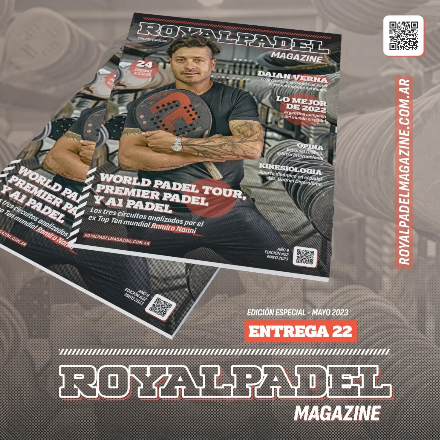 Royal Padel Magazine Nº 22: nueva edición especial – Royal Padel Paraguay